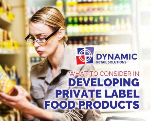 Development of Private Label Food Products | Dynamic Retail