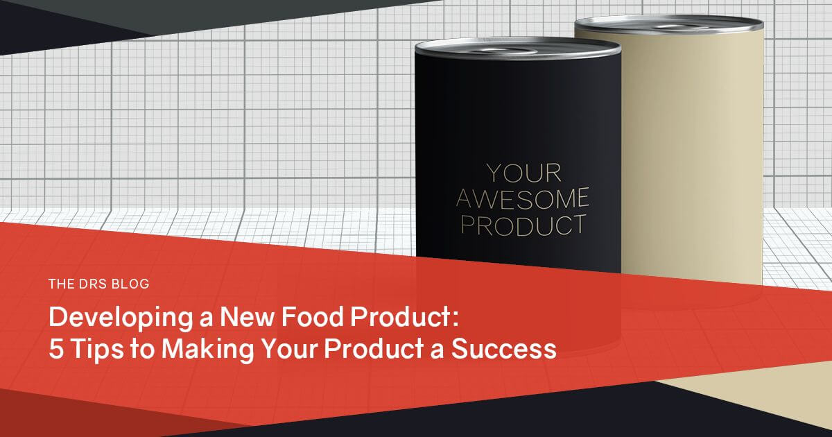 Developing a New Food Product: 5 Tips to Making your Product a Success